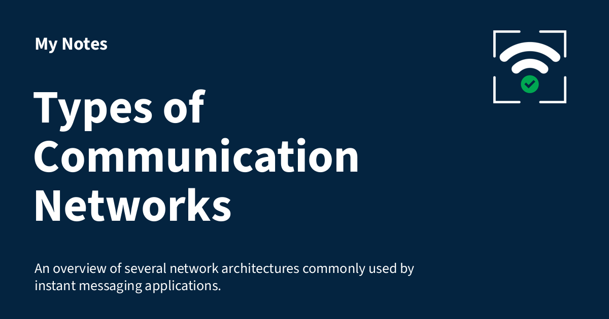 Types of Communication Networks - My Notes