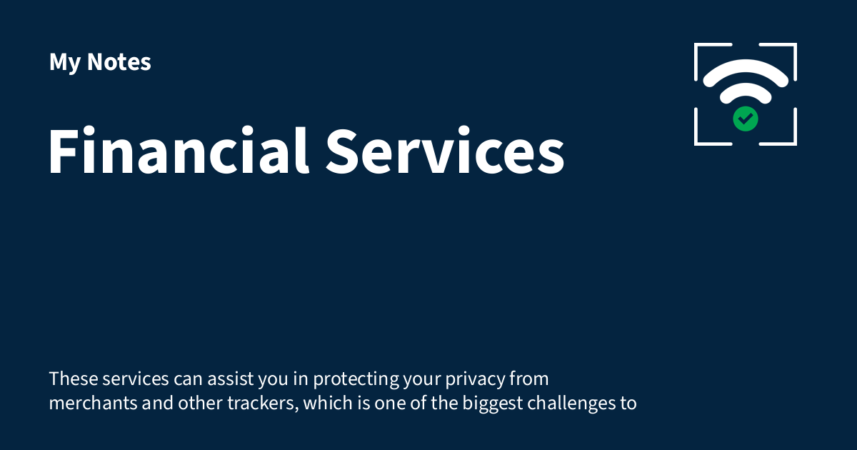 Financial Services - My Notes