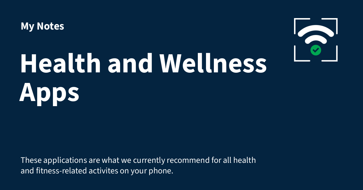 Privacy Respecting Health and Wellness apps for Android and iOS - Privacy Guides
