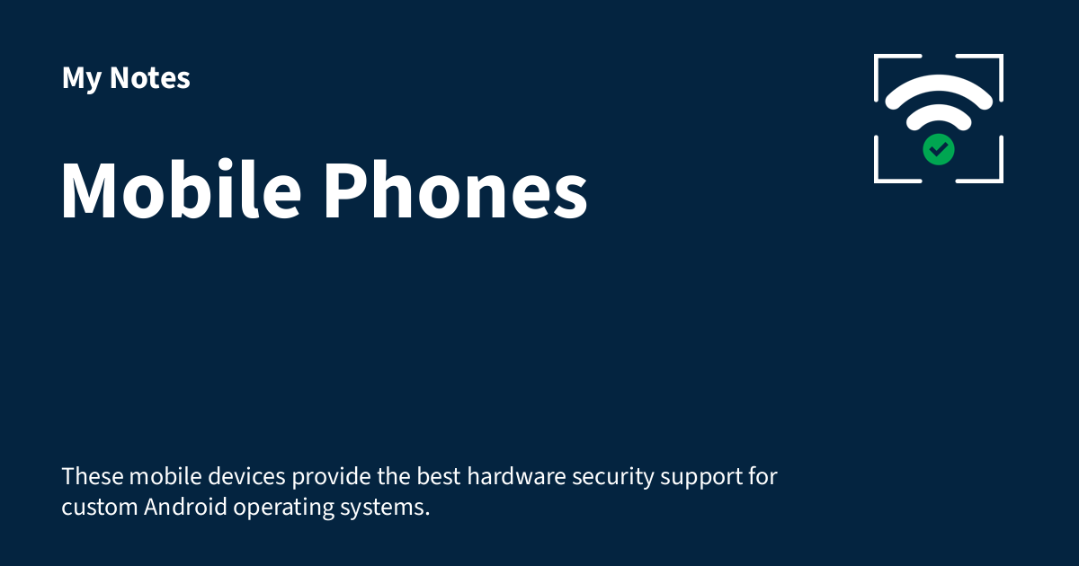 Mobile Phones - My Notes