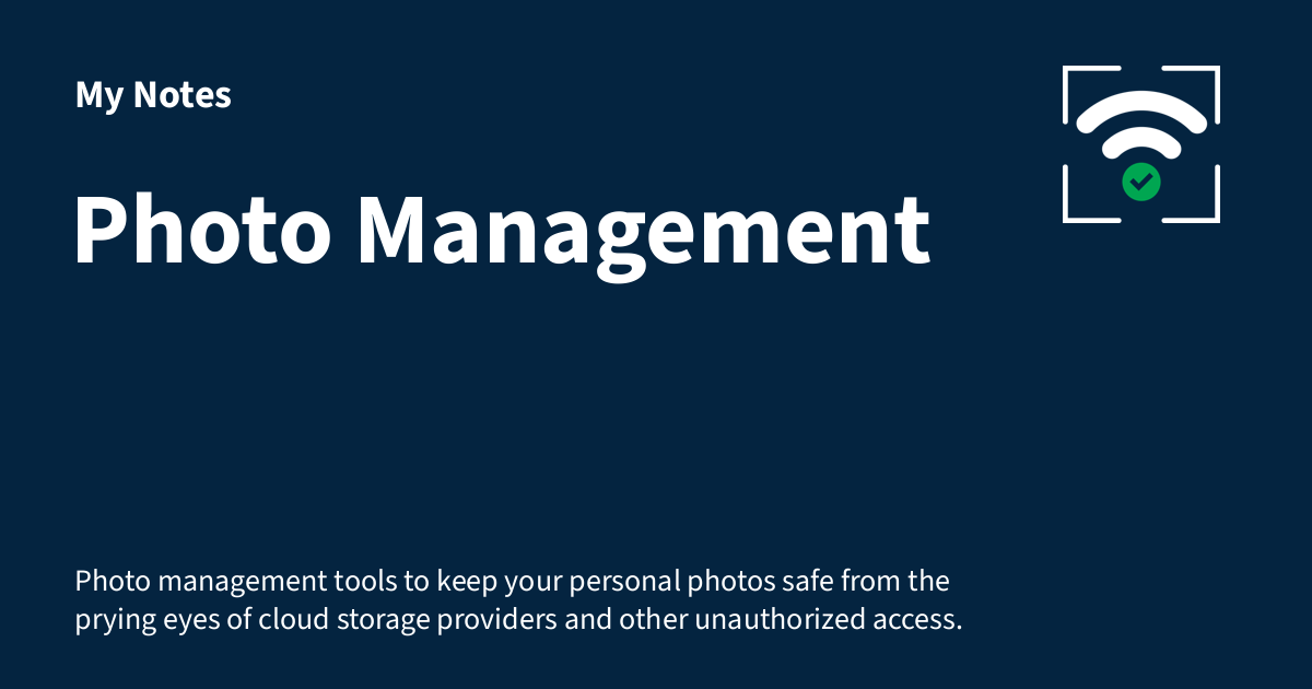Photo Management - My Notes